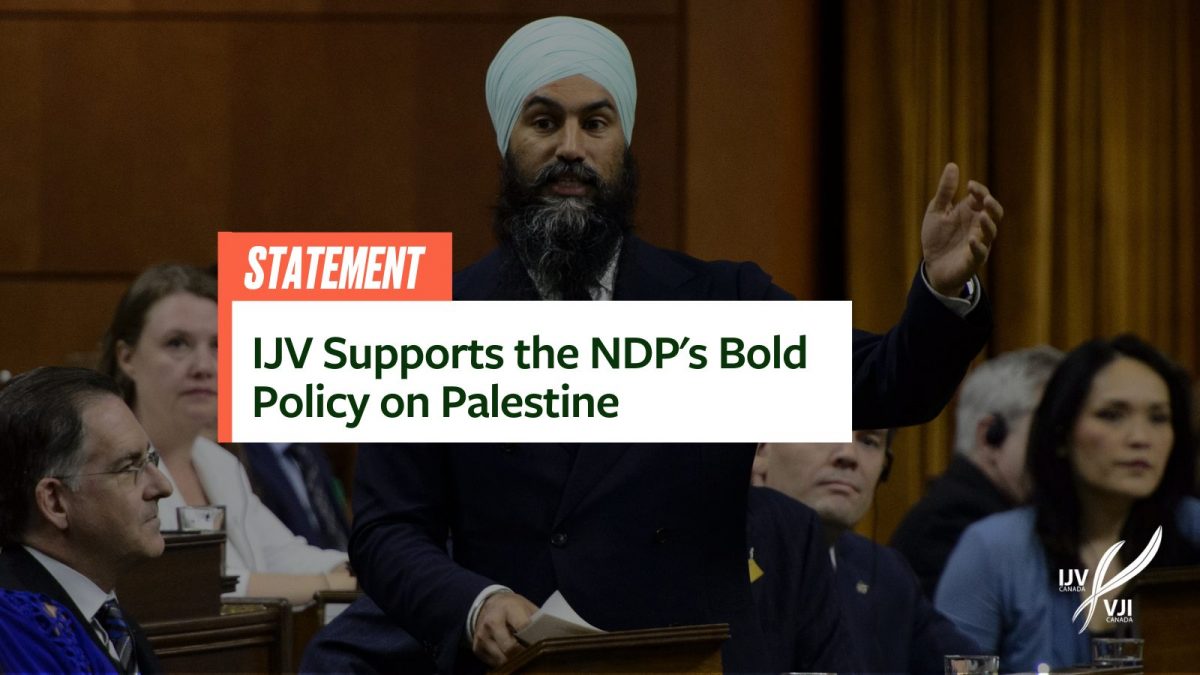 IJV Supports the NDP’s Bold Policy on Palestine – Independent Jewish ...